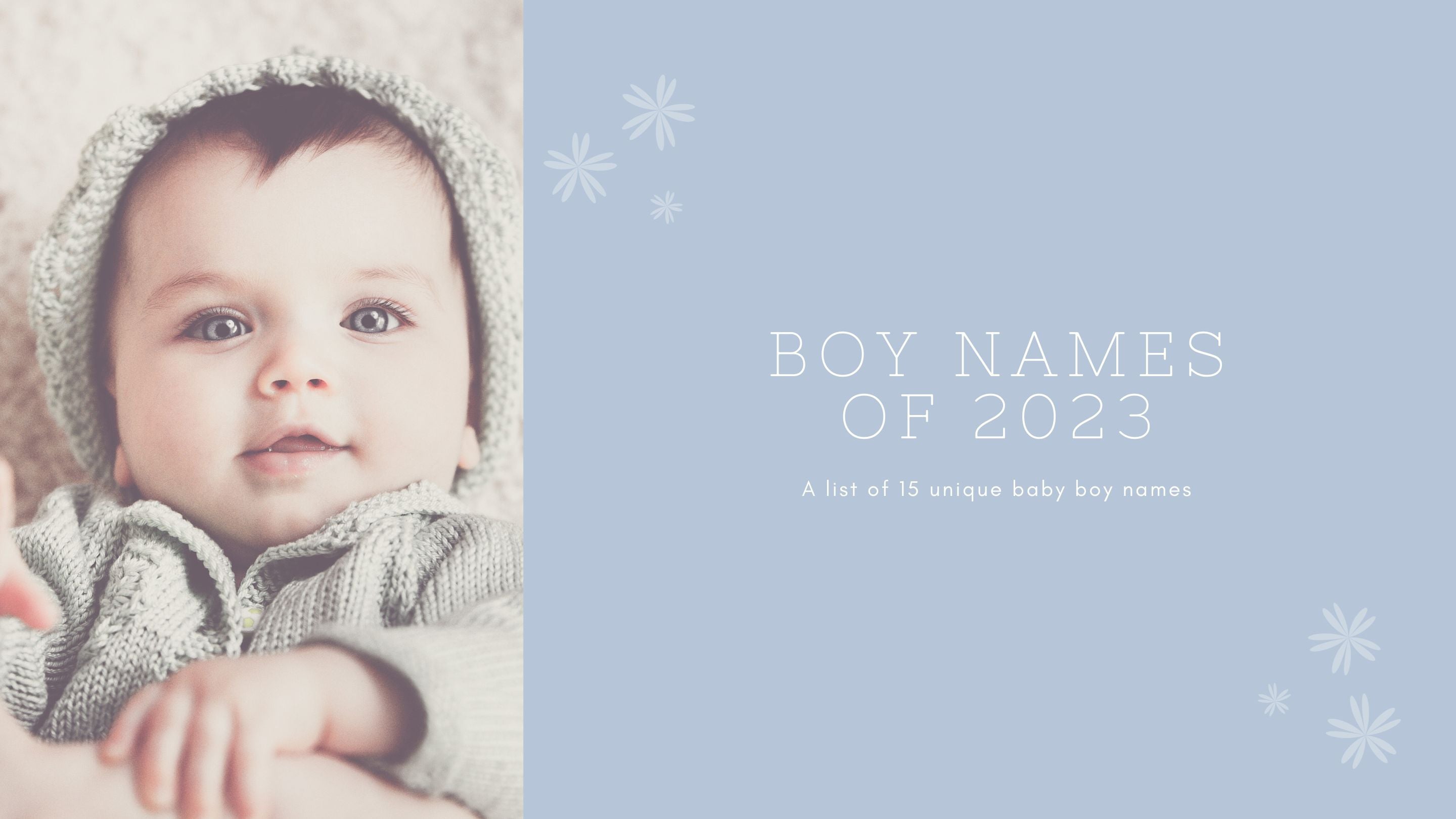 Trendsetting Baby Boy Names of 2023 – Meridian Etch